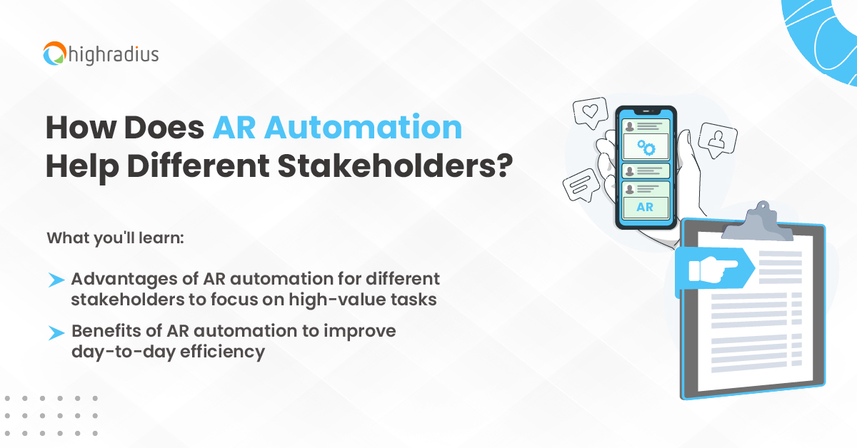 Benefits of AR automation for Different Stakeholders