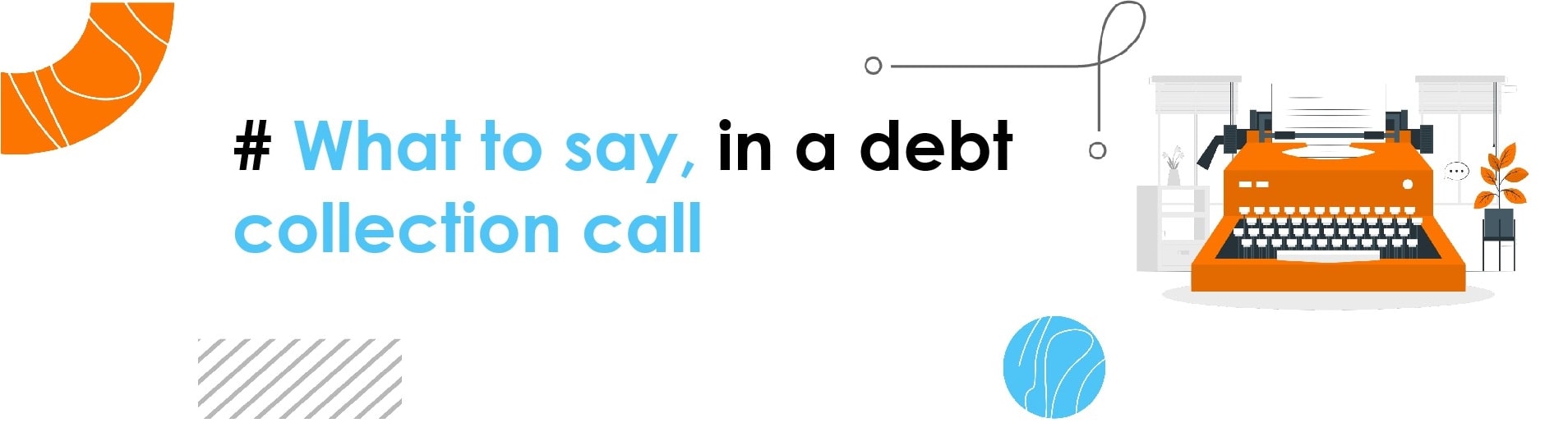 What to Say When Making an AR Collection Call (With Script)?