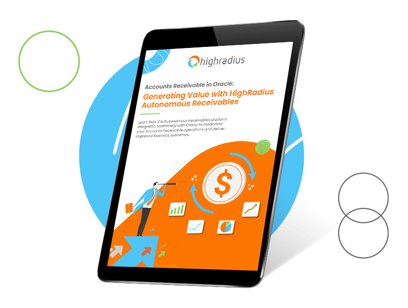 Accounts Receivable in ORACLE: Enhance AR process with HighRadius