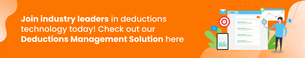 What Is Deduction Management in Accounts Receivable (AR)?