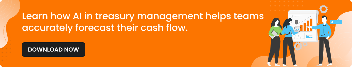 What is a Treasury Management System? Advantages, Benefits & Solution